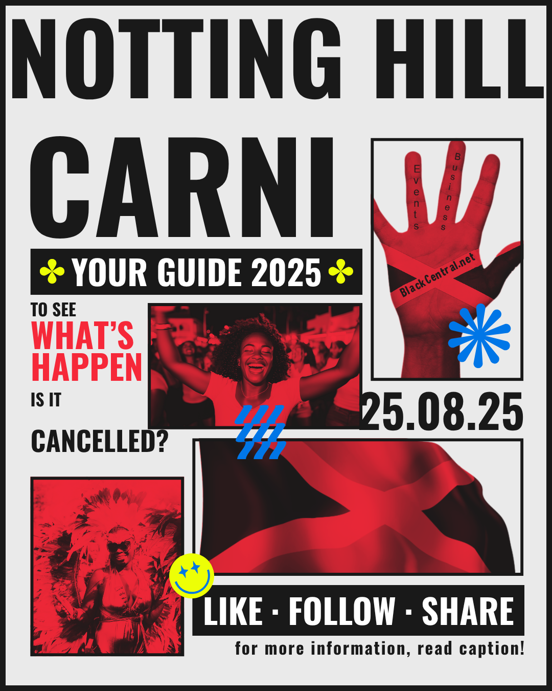 Your Guide to Notting Hill Carnival 2025: Read, Before You Go ...
